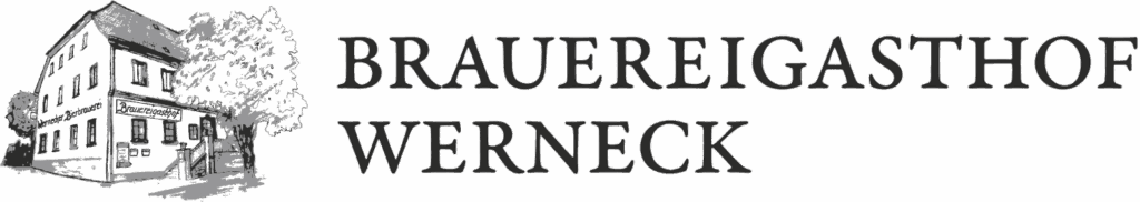 Herzlich Willkommen im Brauereigasthof Werneck